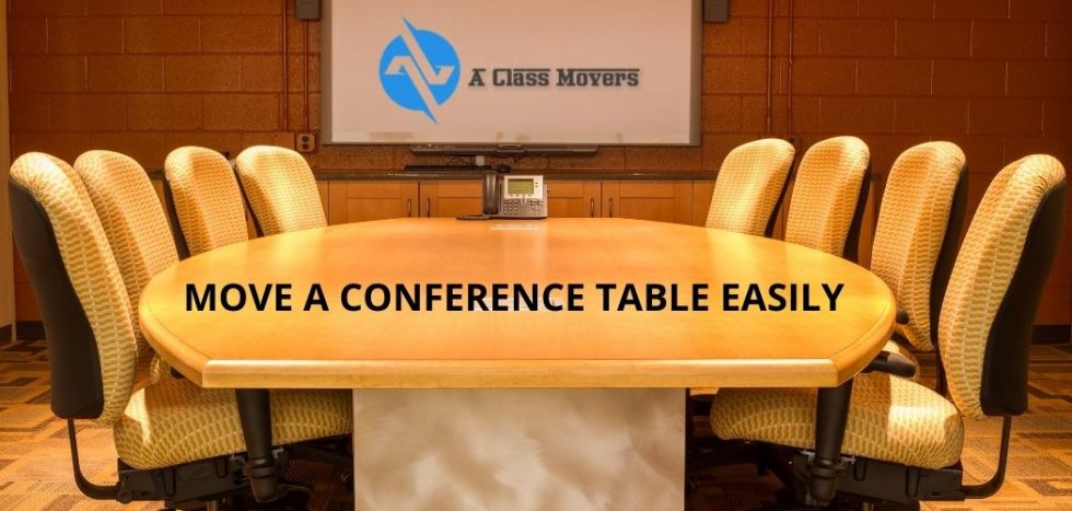 Tips To Move A Conference Table
